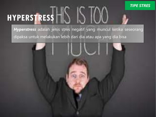 STRESS PSIKOLOGI INDUSTRI, VIKRAM | PPTX
