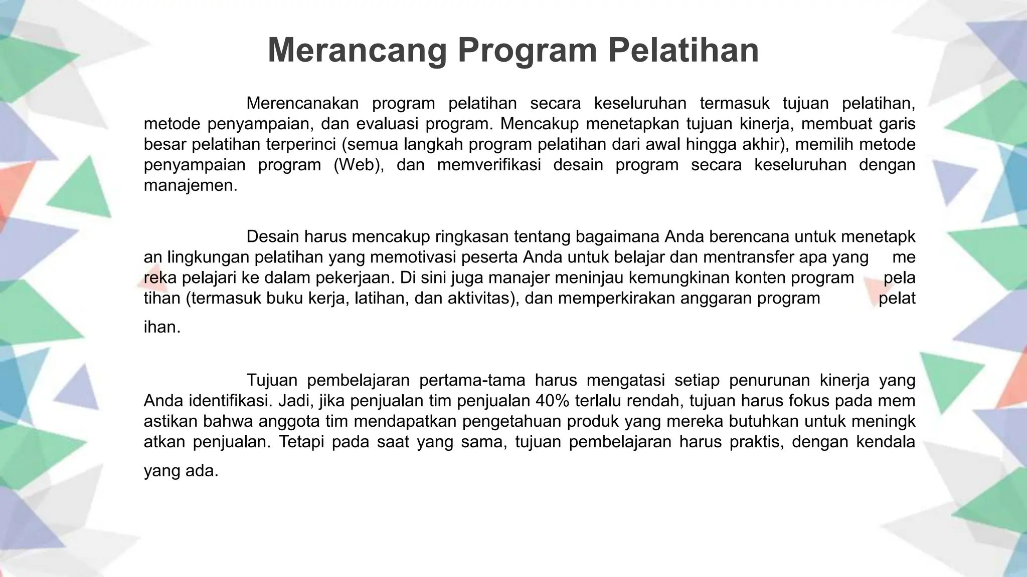 pelatihan dan pengembangan karyawan msdm | PPTX