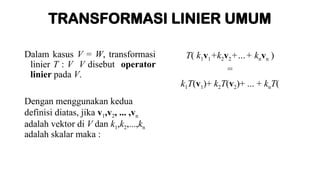 BAB 8.1 TRANSFORMASI LINIER.........pptx