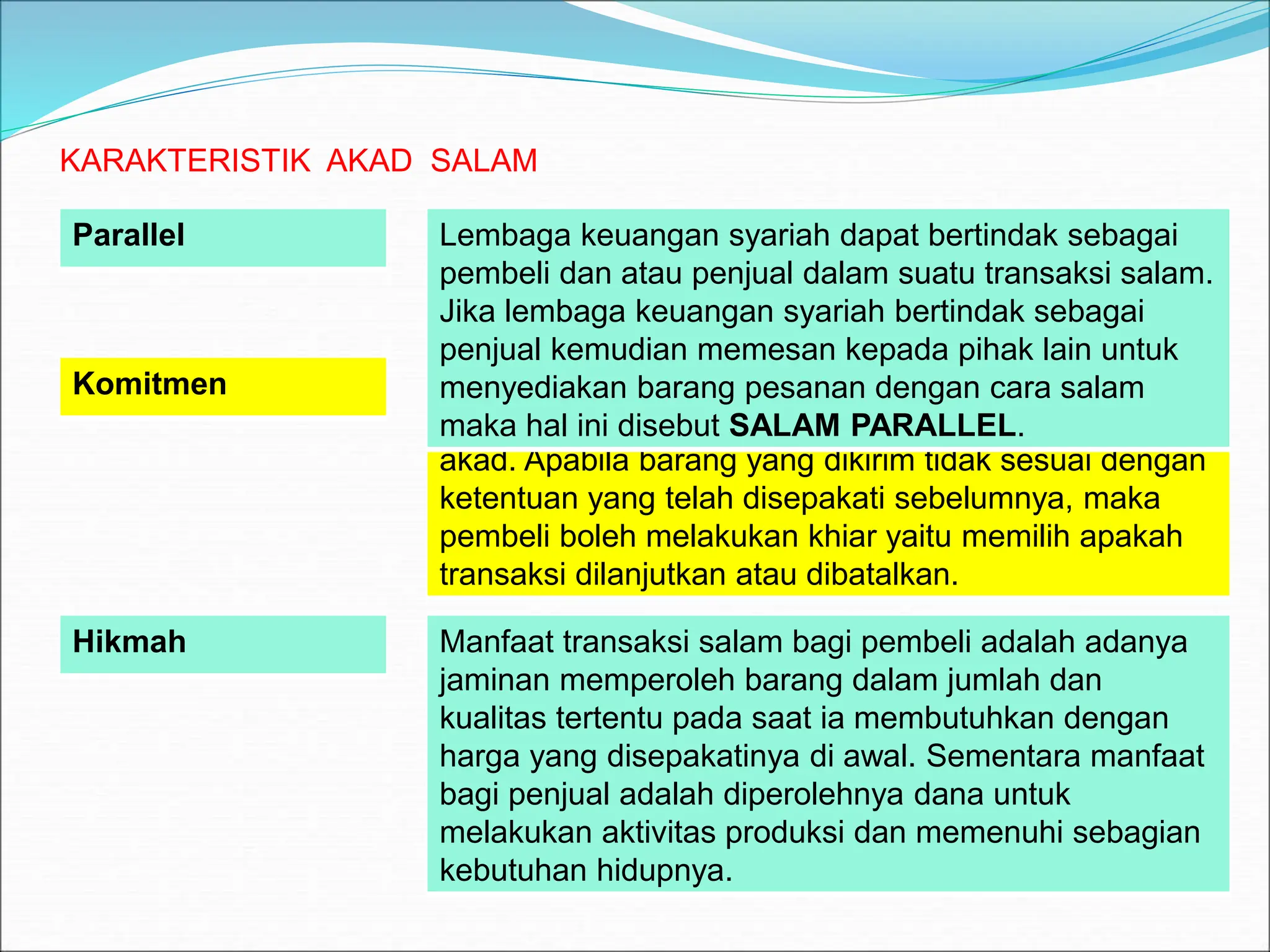 Presentasi Akuntansi Keuangan Syariah (AKUNTANSI SALAM).ppt