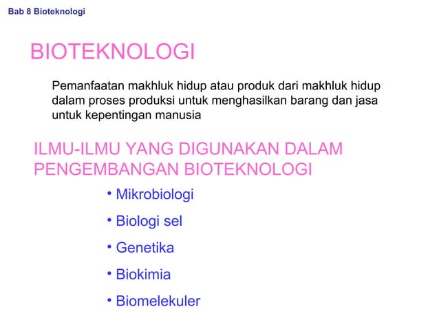 PRESENTASI BIOTEKNOLOGI SMA KELAS XII.ppt