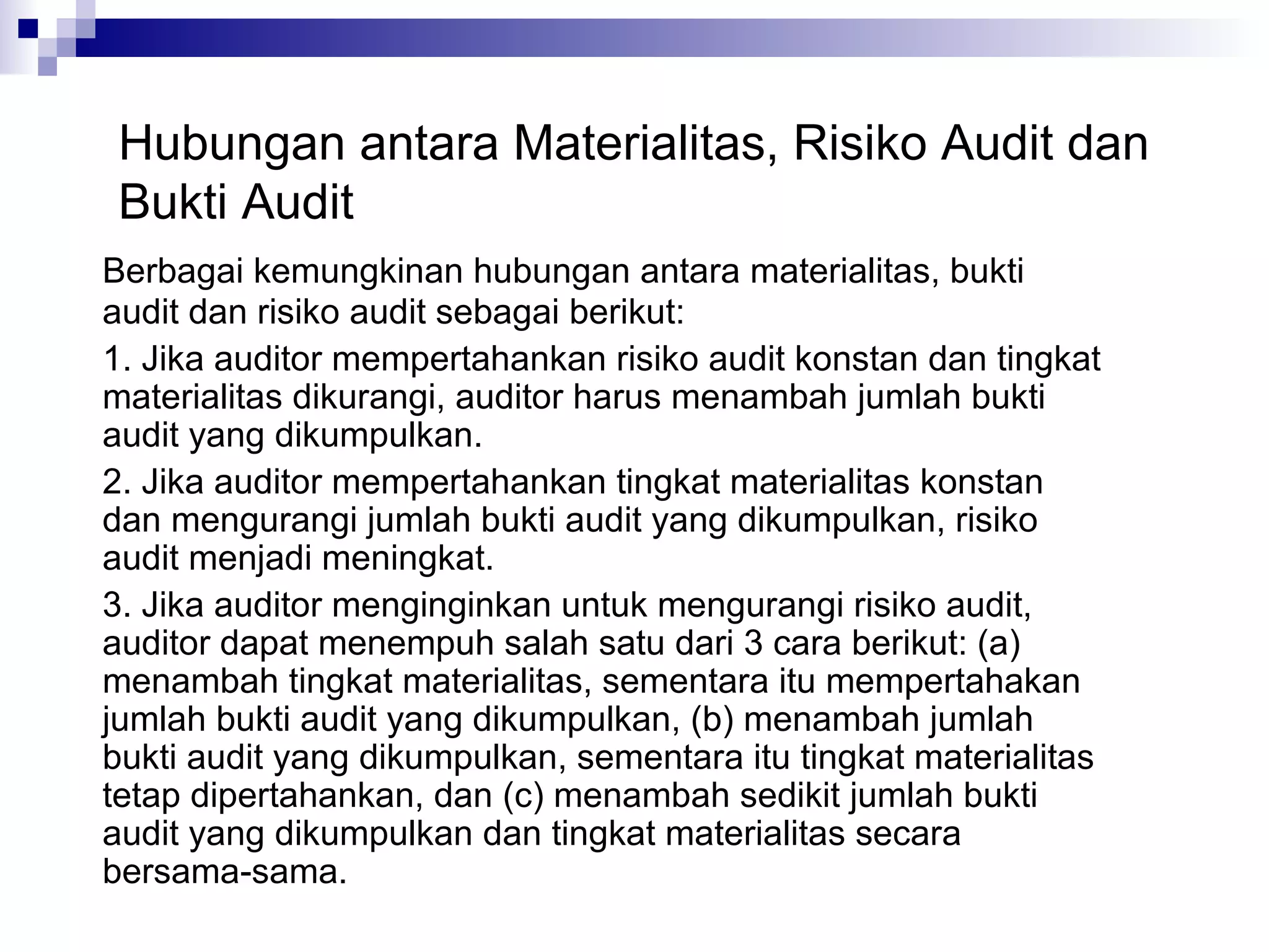 Bab 8 materialitas dan risiko audit | PPT