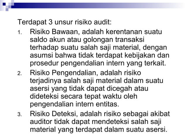 Bab 8 materialitas dan risiko audit | PPT