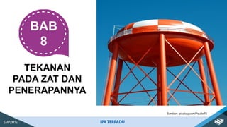 BAB 8 TEKANAN PADA BENDa DAN PENERAPANNYA.pdf
