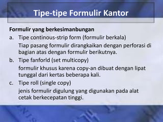 Rancangan Formulir dan Pengendalian | PPTX