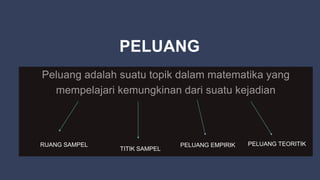 PELUANG (Peluang Empirik) - P1 | PPTX