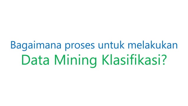 Data Management (Data Mining Klasifikasi) | PDF