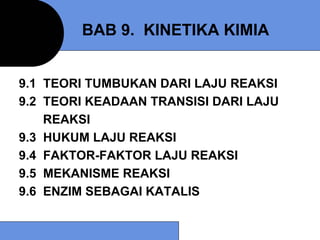 Bab9 kinetika kimia | PDF