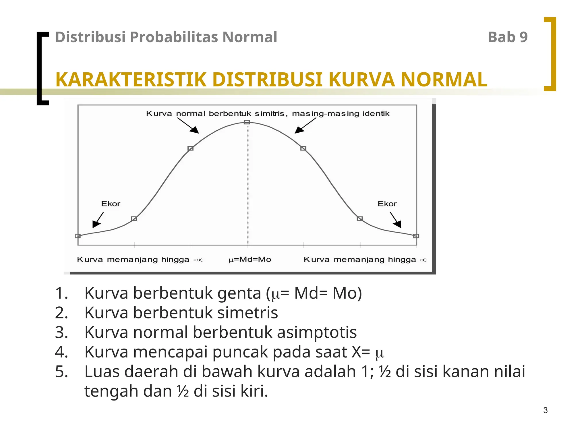 Materi kuliah bab 9 distribusi probabilitas normal. Ppt | PPT