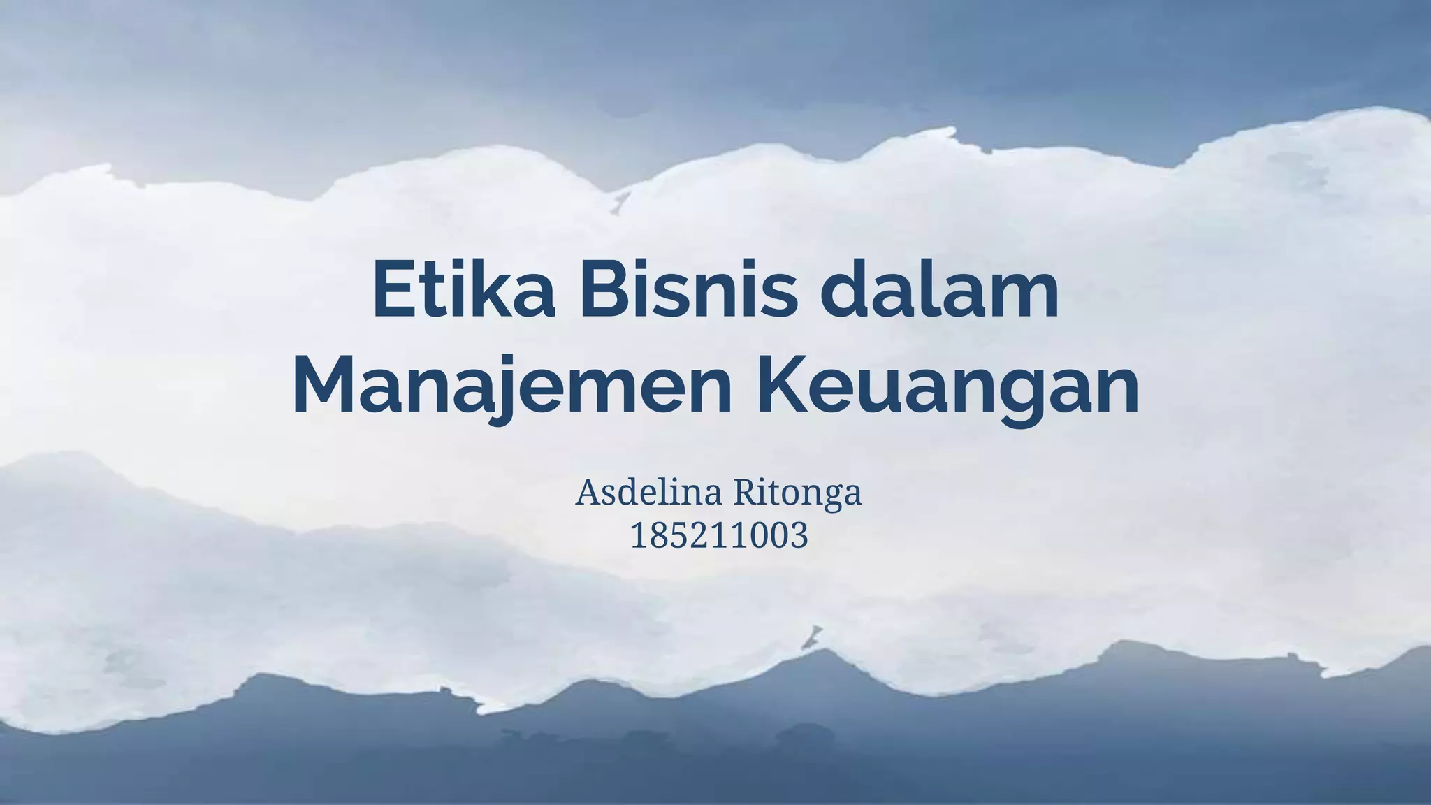 Bab 9 etika bisnis dalam manajemen keuangan | PPTX