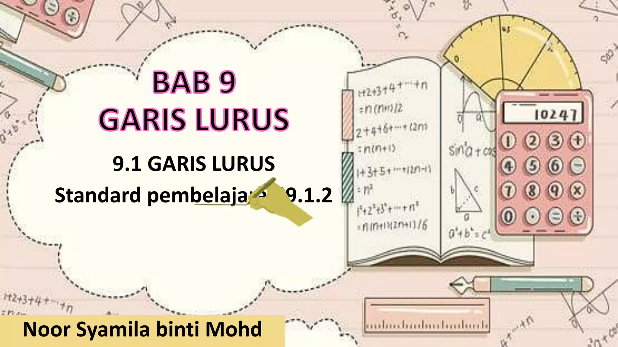 Bab 9 garis lurus (9.1.2) | PPTX