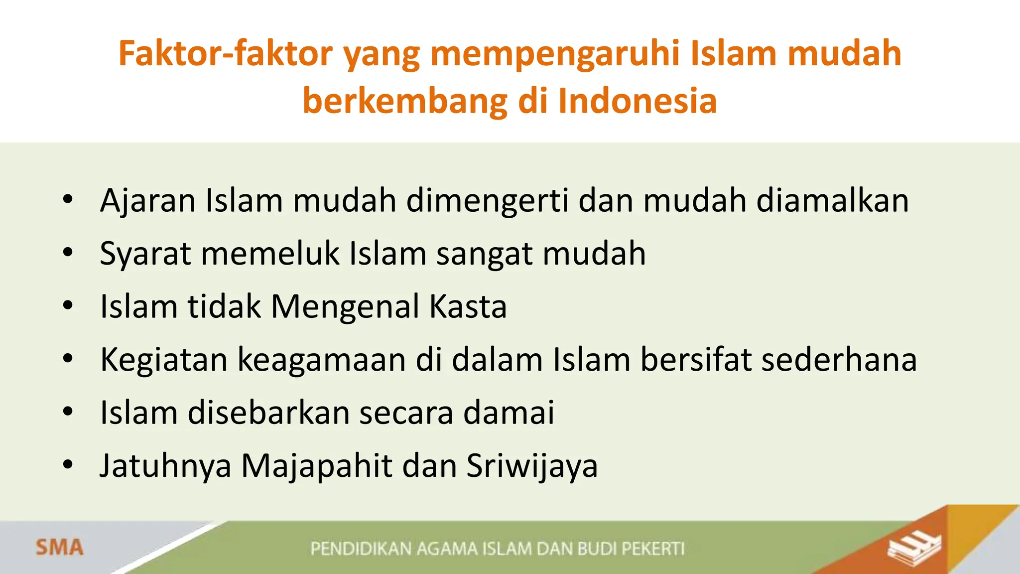BAB 9 Sejarah Perkembangan Islam di Indonesia.pptx