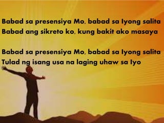 Babad sa Presensya mo | PPTX