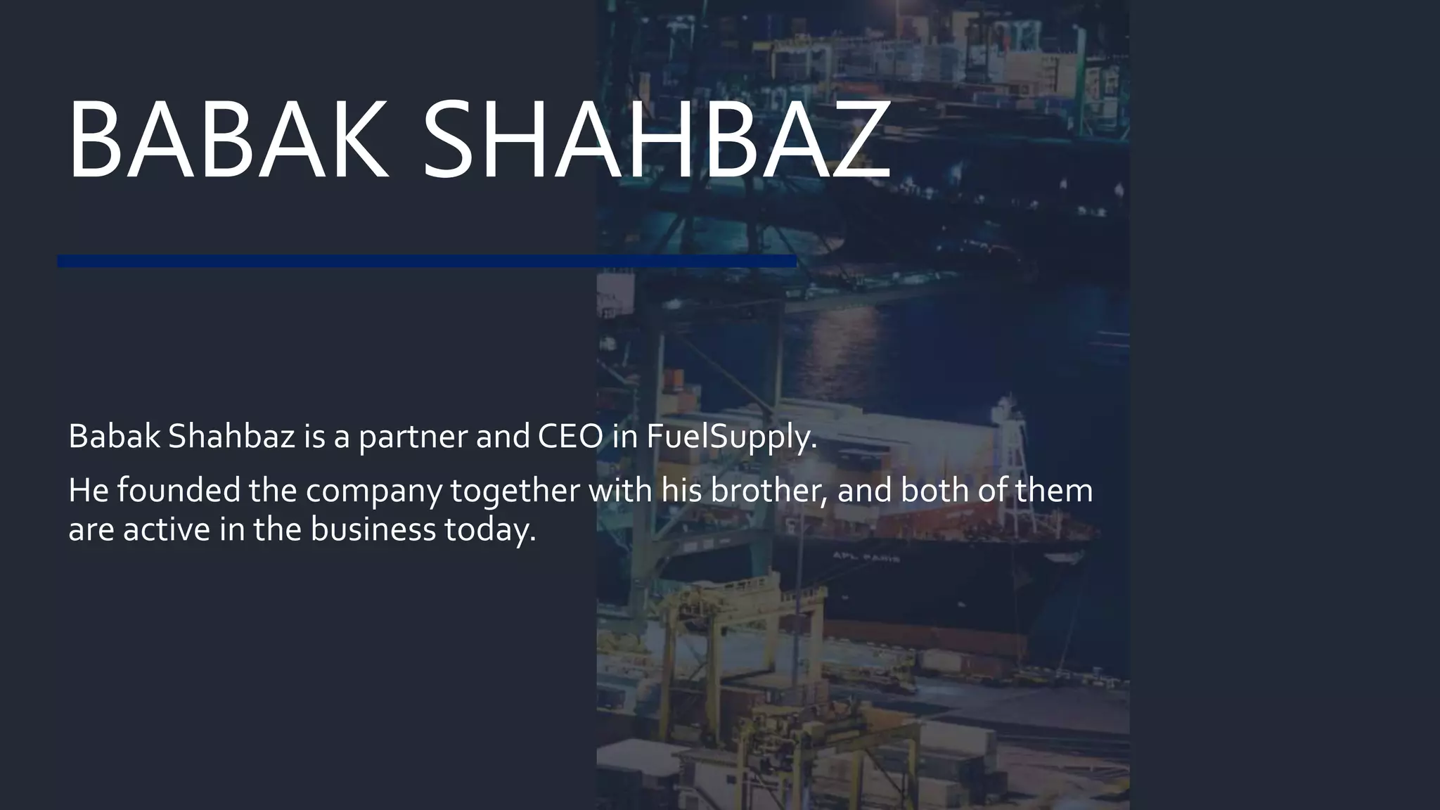 Babak Shahbaz and FuelSupply | PPTX