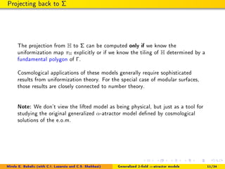 Elena Mirela Babalic "Generalized alpha-attractor models for hyperbolic surfaces" | PPT