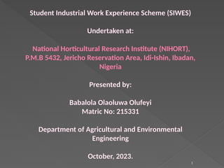 Student Industrial Work Experience Scheme (SIWES) | PPTX