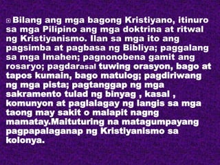 Ang kristiyanismo at ang mga Pilipino | PPTX
