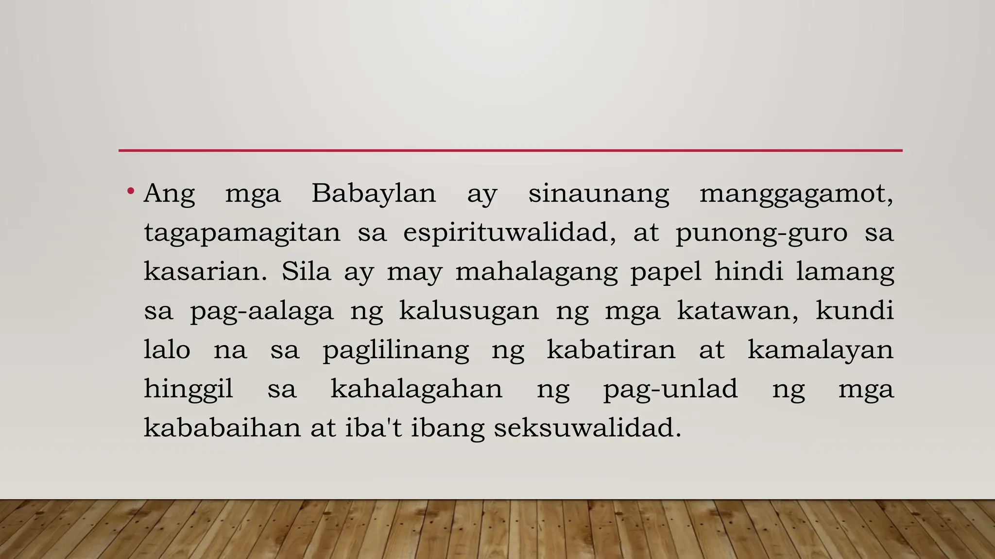 Babaylan Panitikang Pilipino Filipino 88 | PPTX