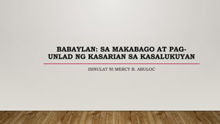 Babaylan Panitikang Pilipino Filipino 88 | PPTX