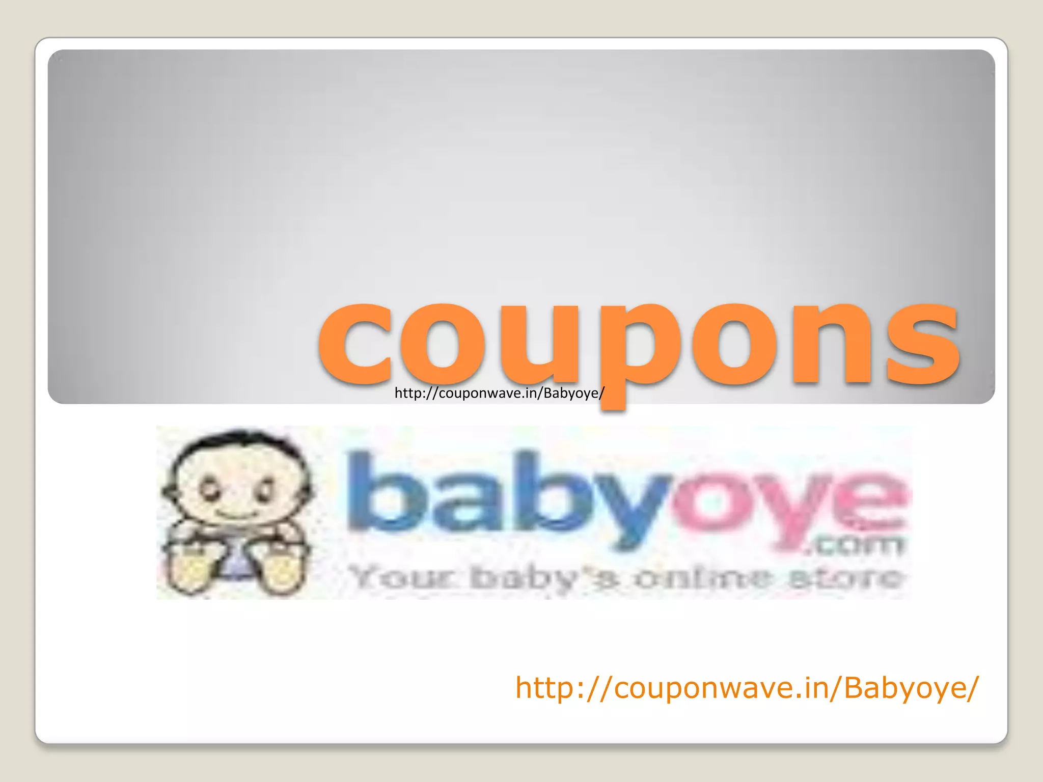 Babyoye | PPTX