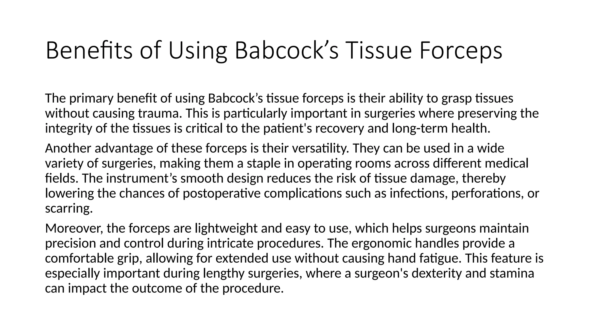 Babcock ;Primary Uses of Babcock’s Tissue Forceps | PPTX