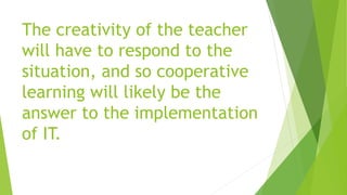 Lesson 12 Cooperative Learning with the Computer | PPT