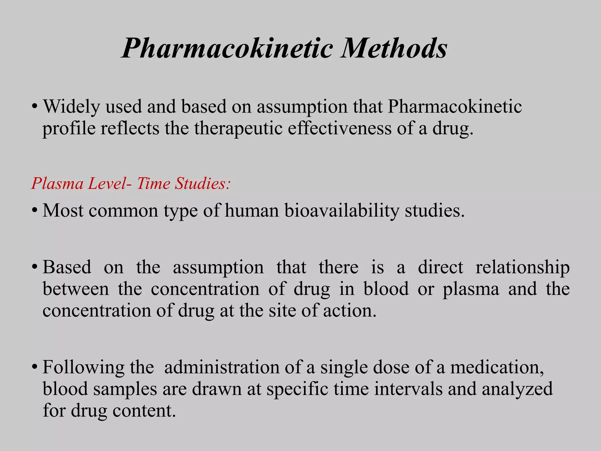 Measurement of bioavailability and concept of equivalence | PPT