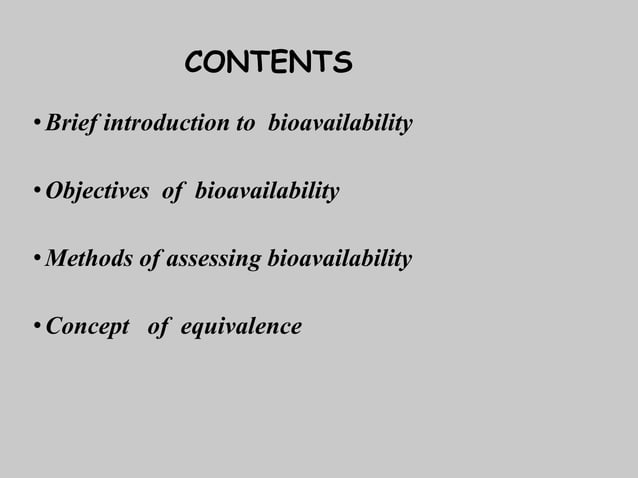 Measurement of bioavailability and concept of equivalence | PPT ...