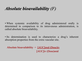 Measurement of bioavailability and concept of equivalence | PPT
