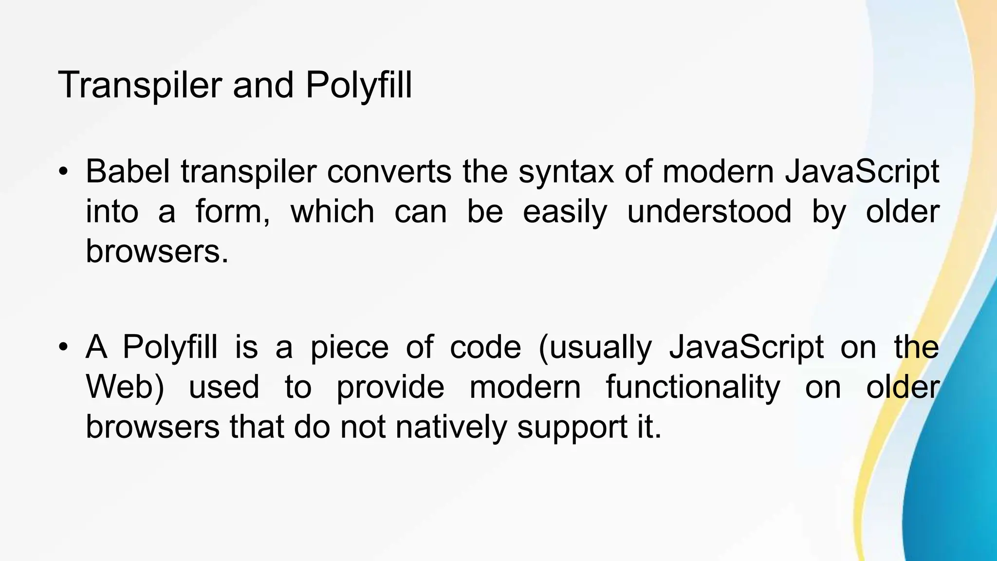 Babel Compiler - Transforming JavaScript for All Browsers.pptx Babel Compiler - Transforming JavaScript for All Browsers.pptx