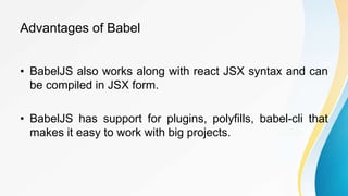 Babel Compiler - Transforming JavaScript for All Browsers.pptx