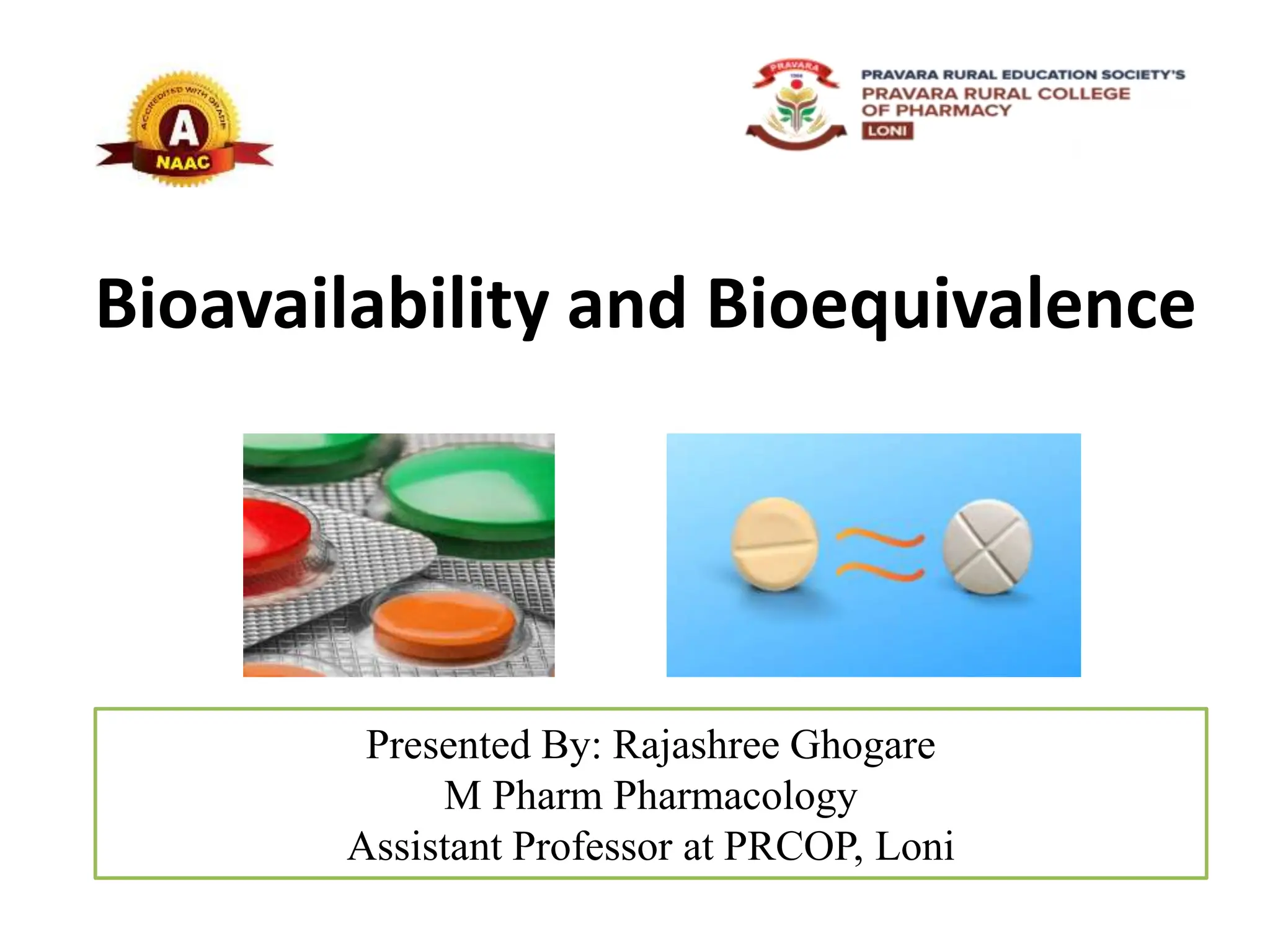 Bioavailability & Bioequivalence Studies- Definitions, Methods of ...