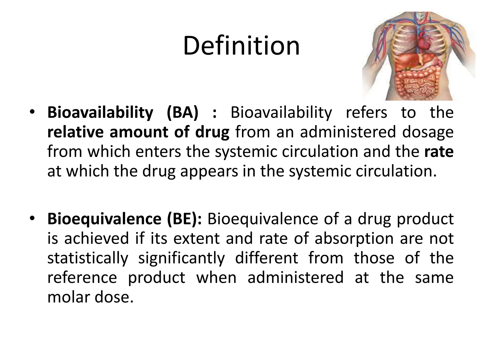 Bioavailability & Bioequivalence Studies- Definitions, Methods of ...