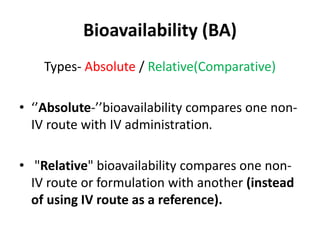 Bioavailability & Bioequivalence Studies- Definitions, Methods of ...