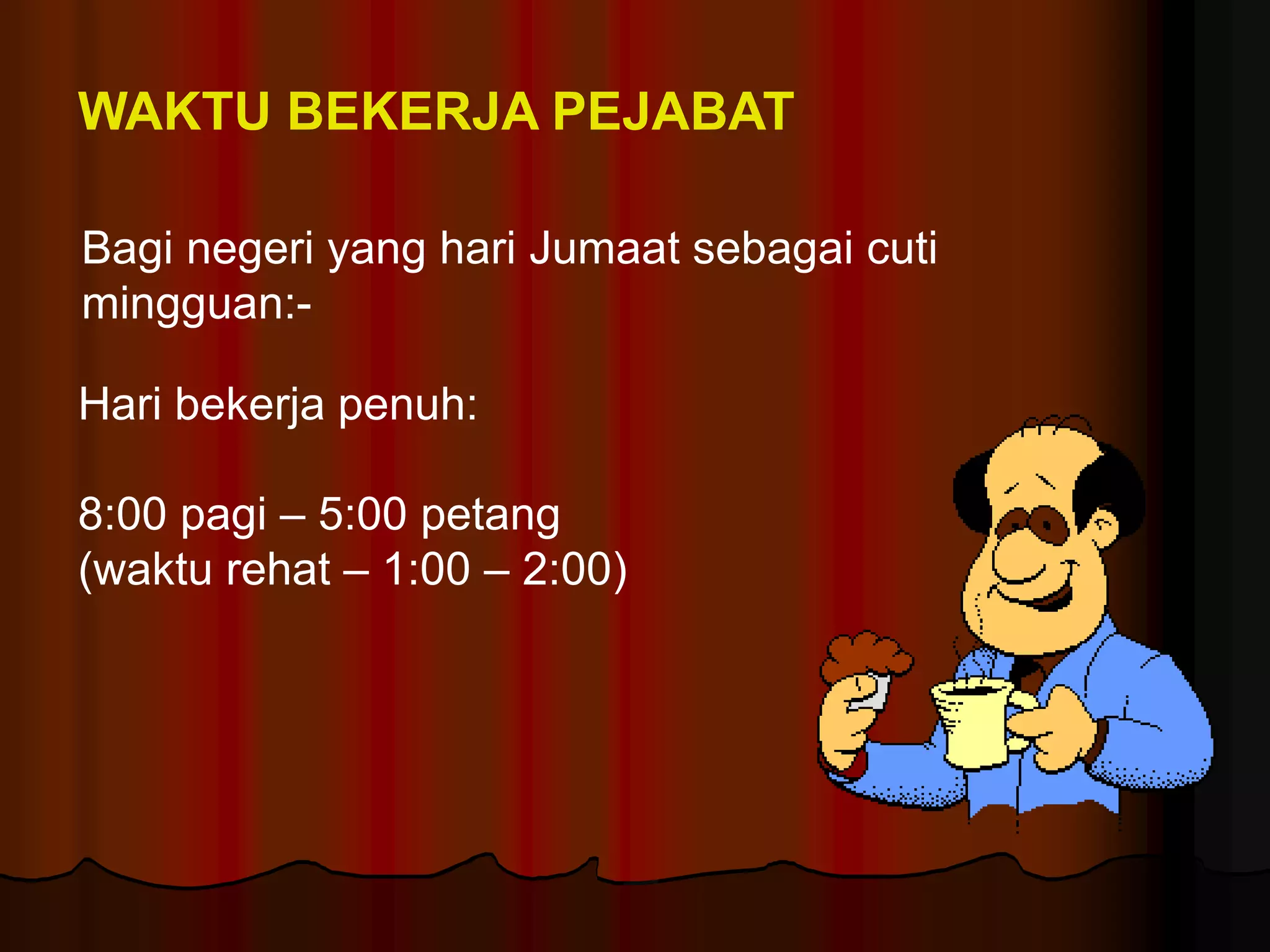 PERINTAH AM BAB G : Waktu bekerja & lebih masa | PPTX