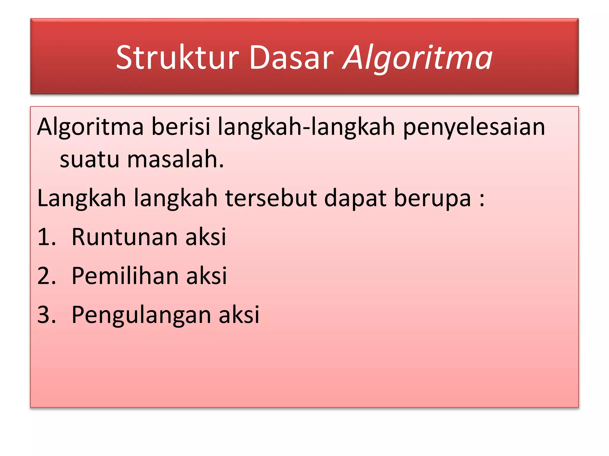 BAB I . Pengenalan Algoritma.ppt