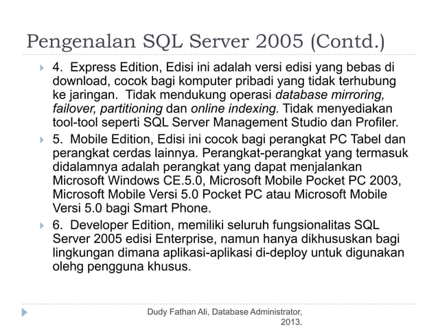 Administering Database - Pengenalan DBA dan Konfigurasi SQL Server 2005 ...