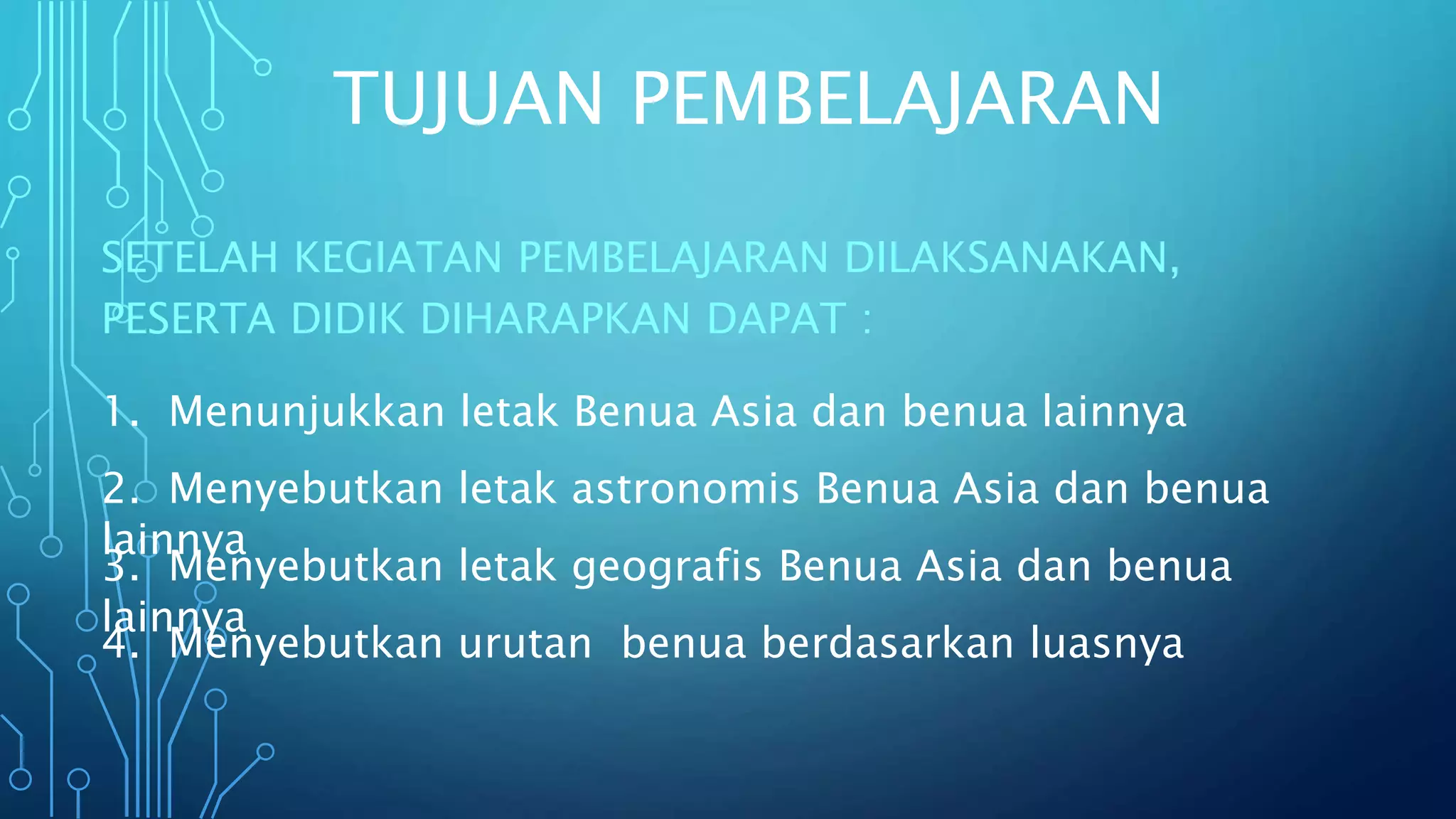 BAB 1 A. Letak dan Luas Benua Asia dan Benua lainnya(1) | PPTX