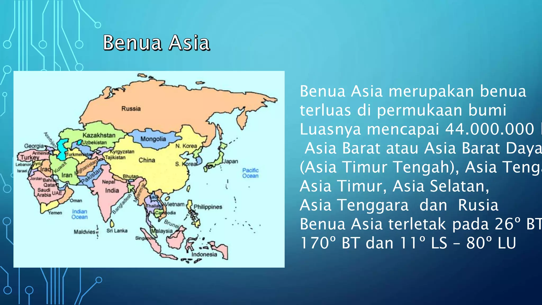 BAB 1 A. Letak dan Luas Benua Asia dan Benua lainnya(1) | PPTX
