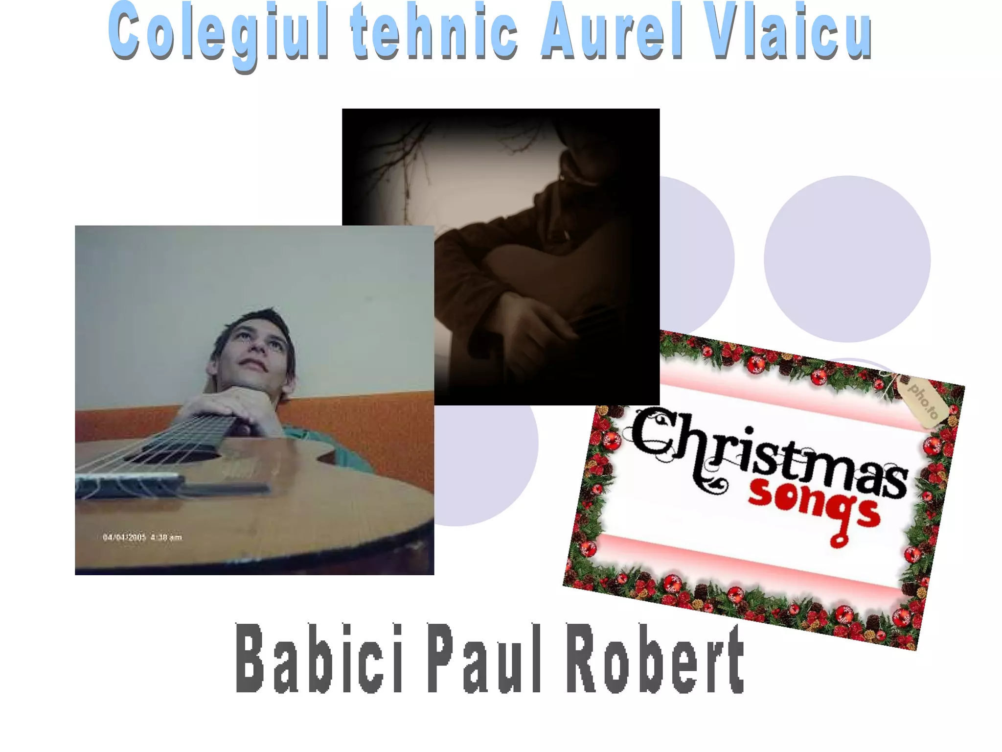 Babici paul -student C.T.Aurel Vlaicu, Baia Mare | PPT