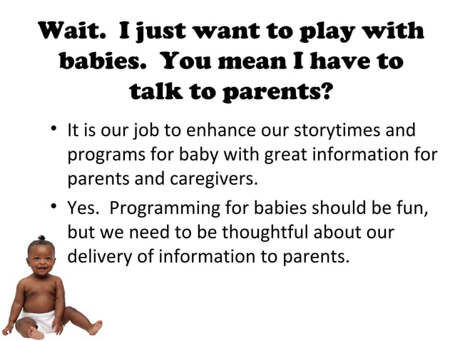 Programming for Babies at your Library | PPT