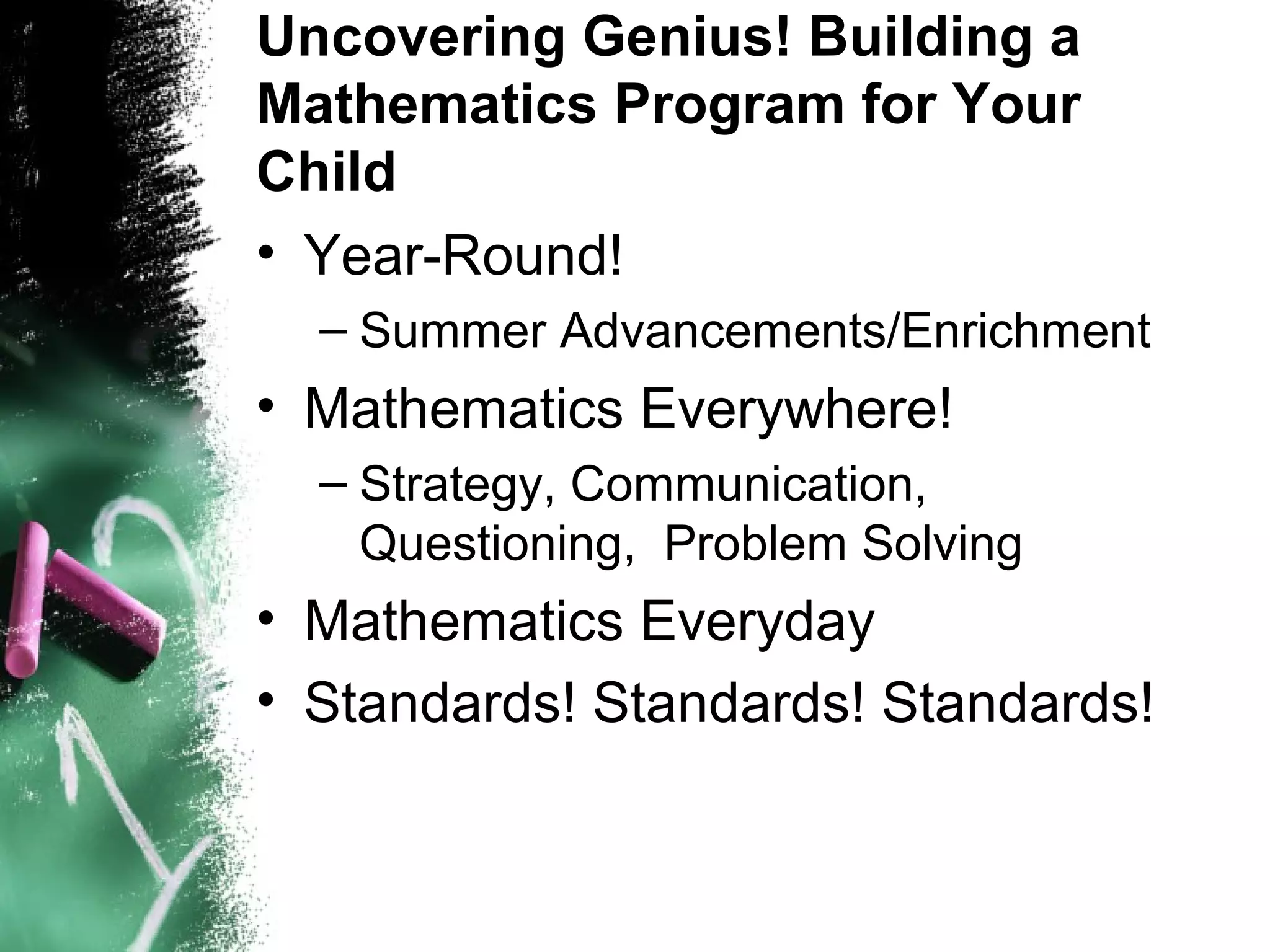 Uncovering the mathematics genius in your child | PPT