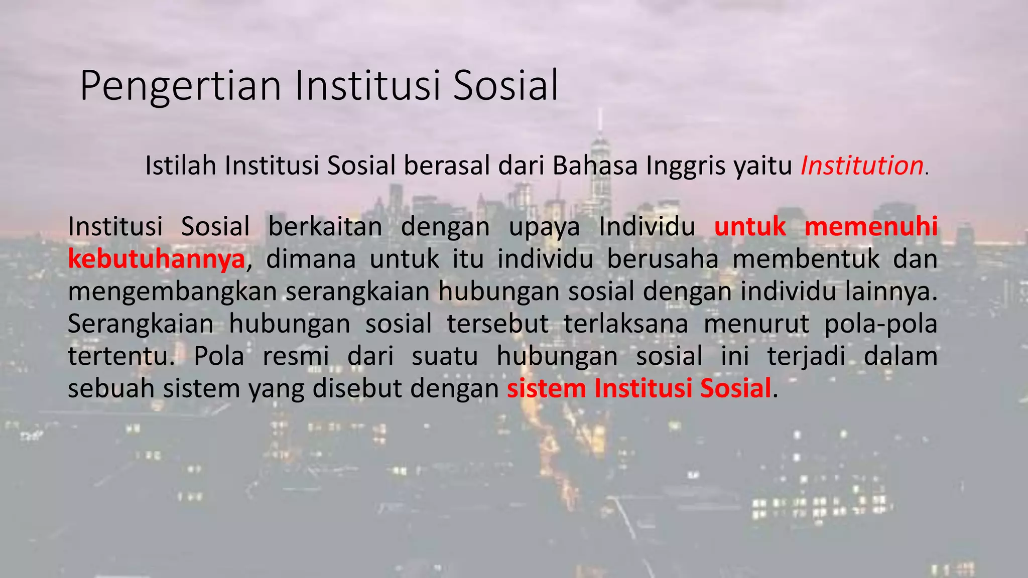 Institusi sosial - Sosiologi | PPTX