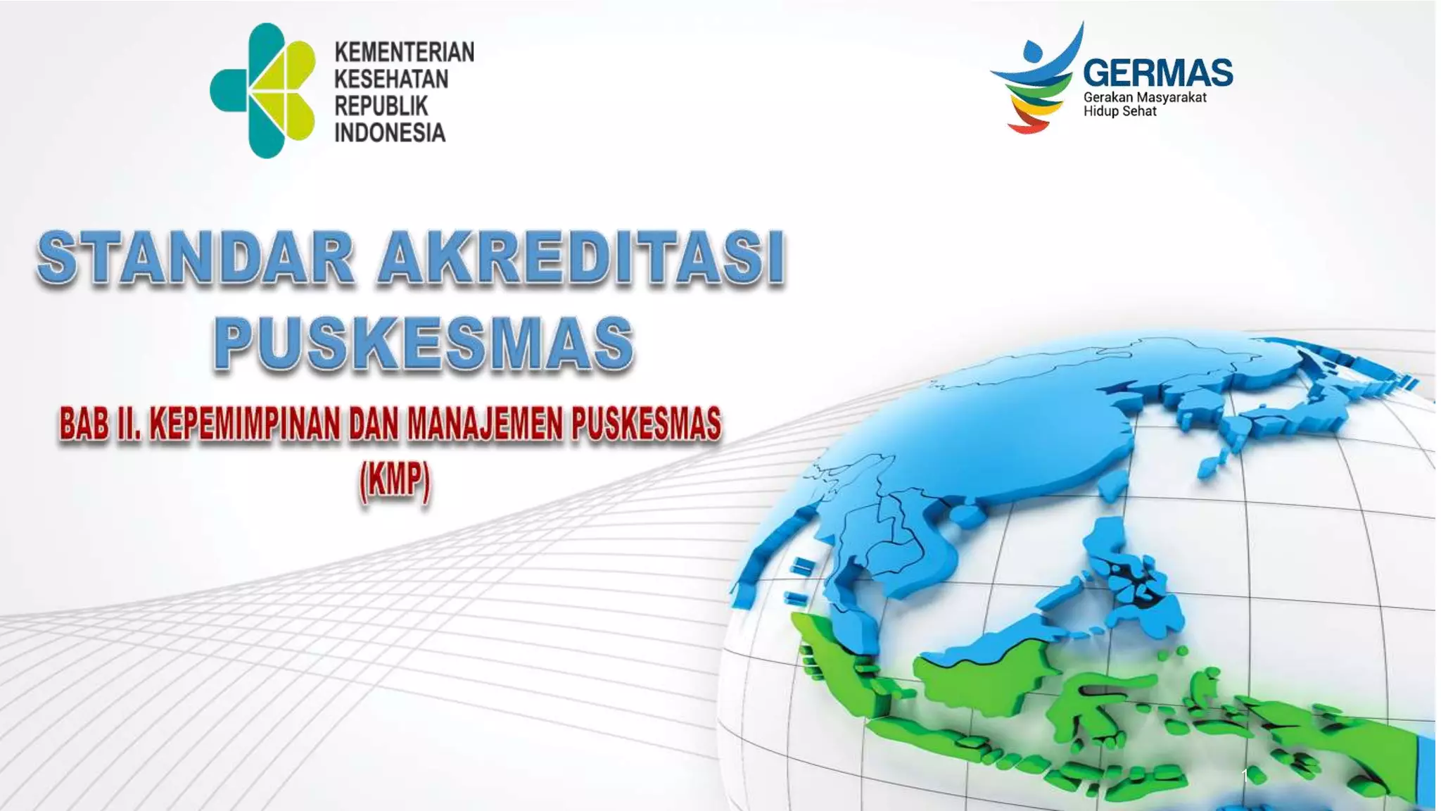 PPT KEPEMIMPINAN DAN MANAJEMEN PUSKESMAS (KMP) | PPT