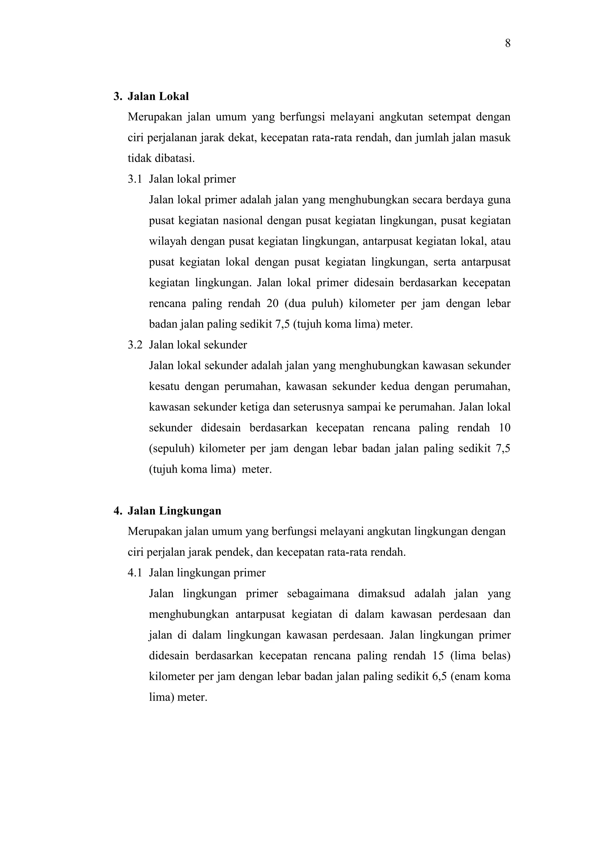 KLASIFIKASI JALAN berdasarkan fungsi, status, dan kelasnya | PDF