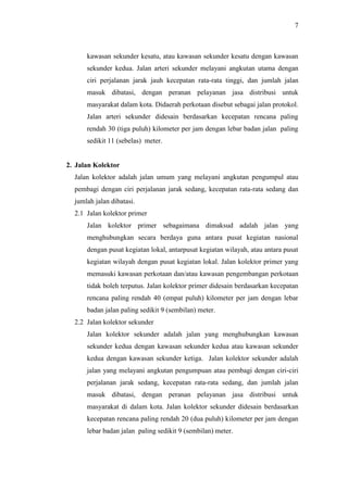 KLASIFIKASI JALAN berdasarkan fungsi, status, dan kelasnya | PDF