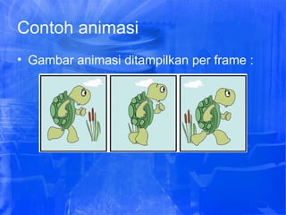 Dasar-dasar animasi menggunakan aplikasi flash | PPT