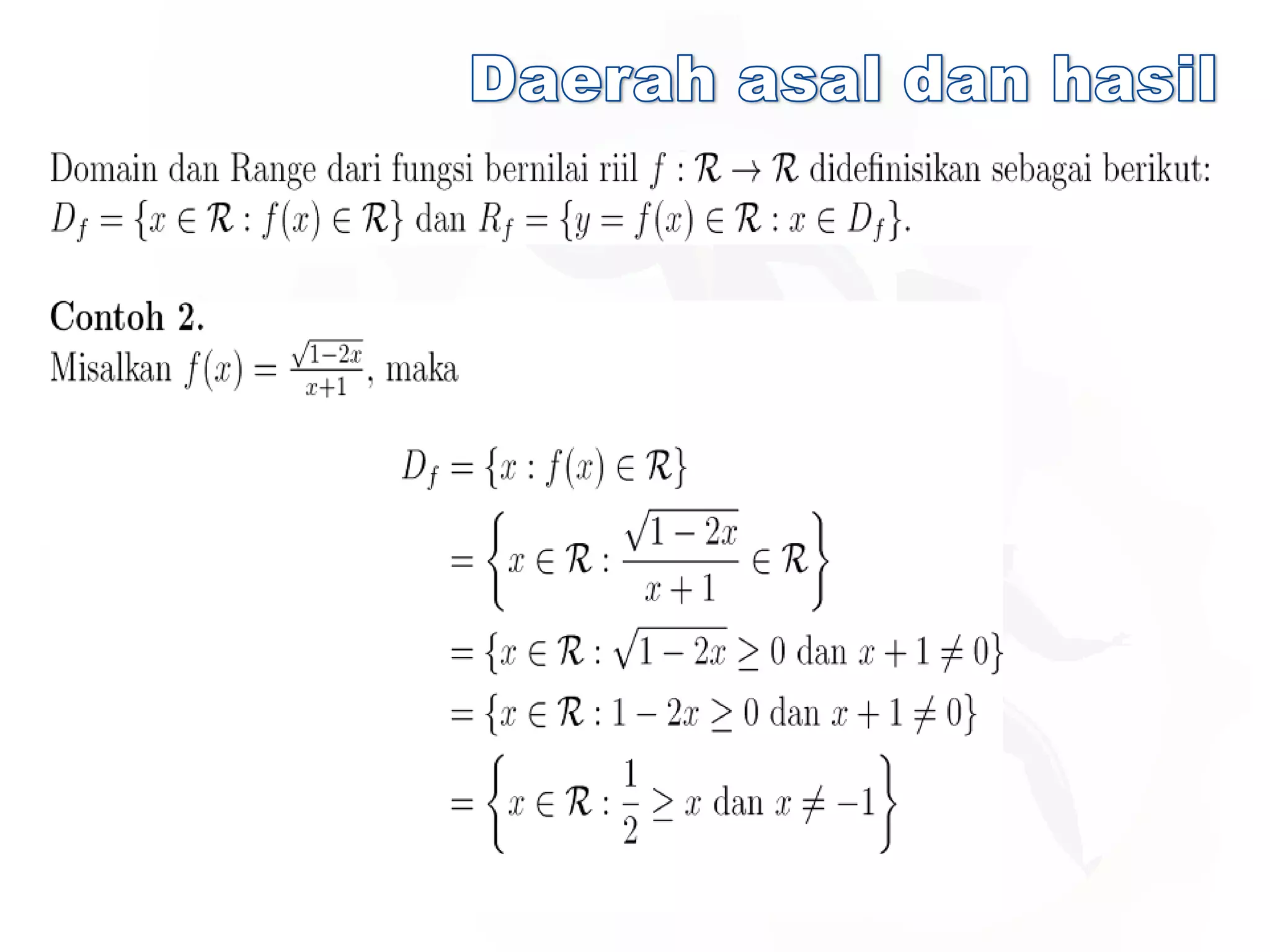 Matematika Dasar Bab II Fungsi Real | PPSX