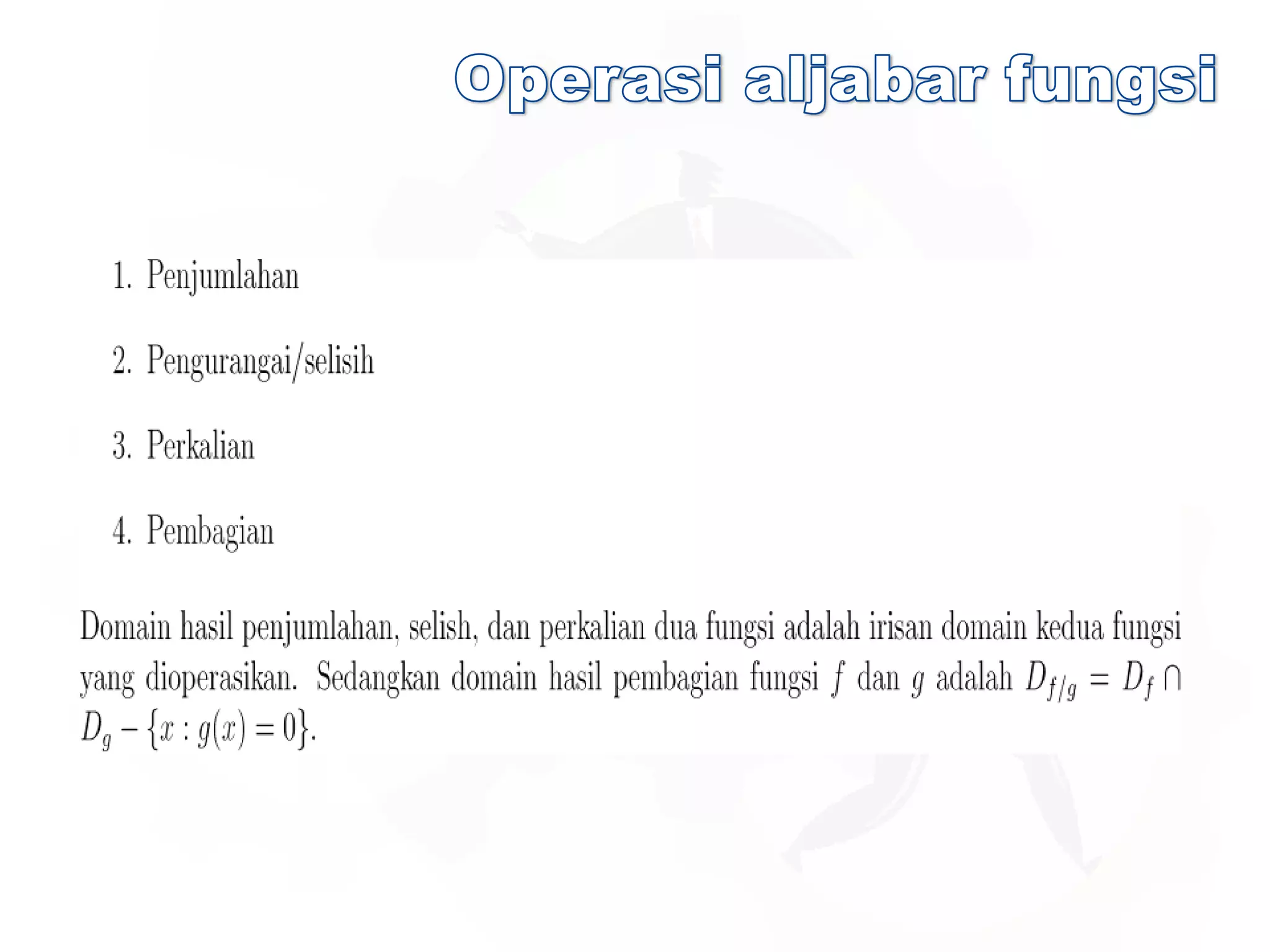 Matematika Dasar Bab II Fungsi Real | PPSX