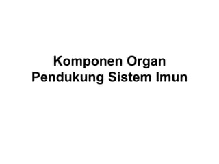 BAB III - Sistem Imun dan Sistem Limfatik.pdf